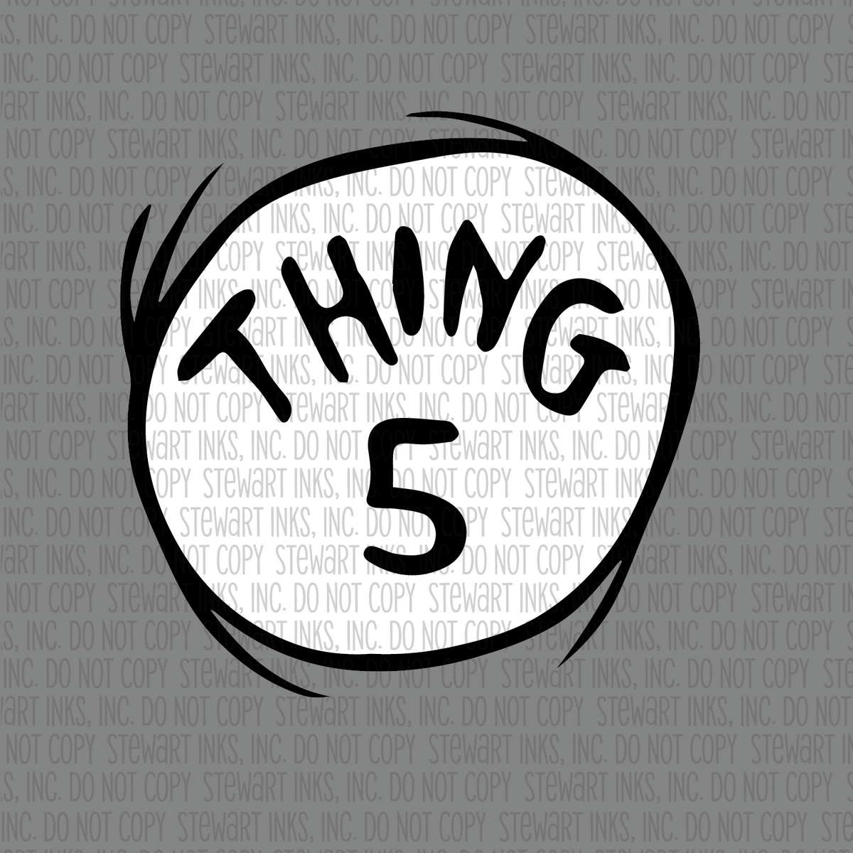 Transfer - Thing 5 Badge – Stewart Inks